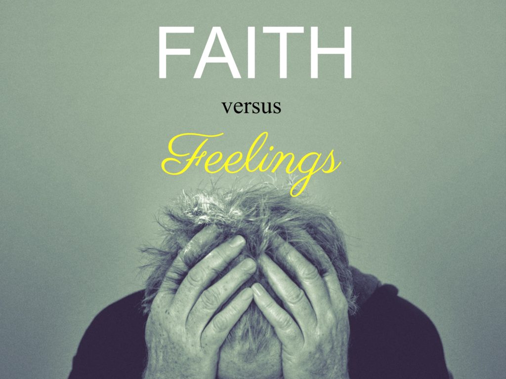 Faith vs. Feelings - Part 2 - Living Word Church